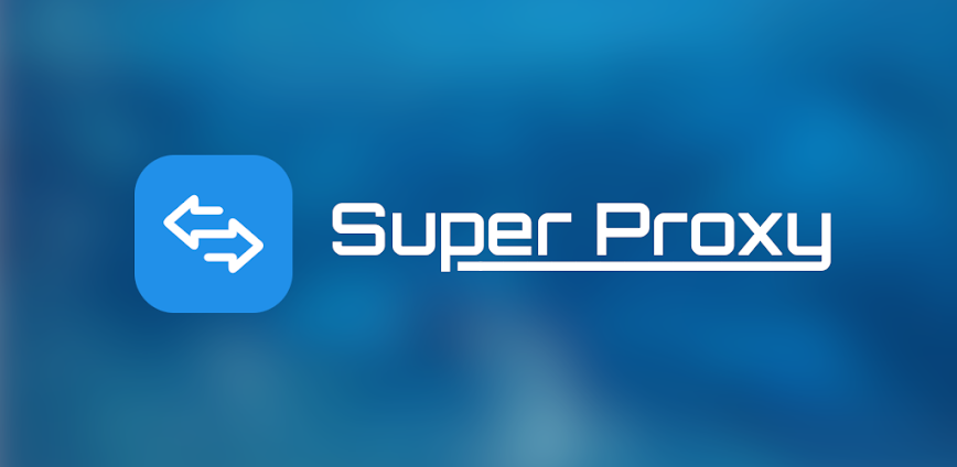 Super Proxy V2.8.11 [Pro] - GocMod.com